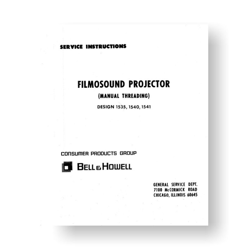 Bell & Howell 1535 1540 1541 Service Instructions - Parts | USCa...